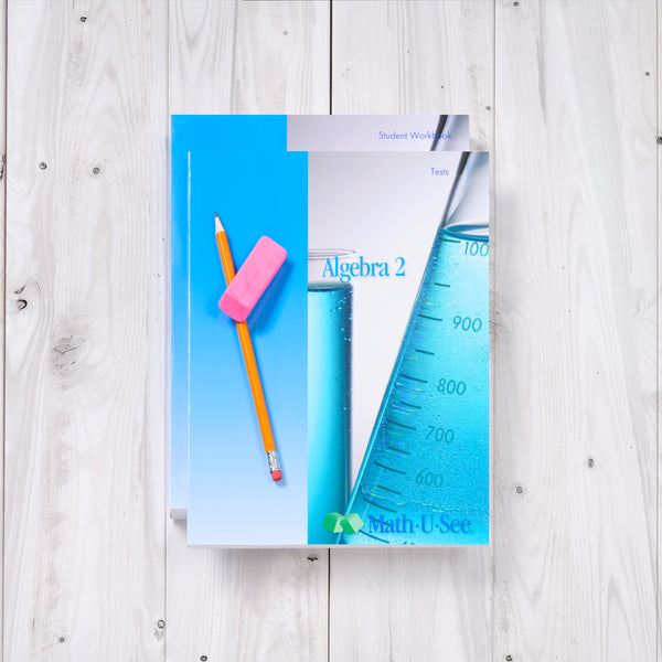 Algebra 2: Legacy Edition Student Workbook and Tests - Demme Learning Store