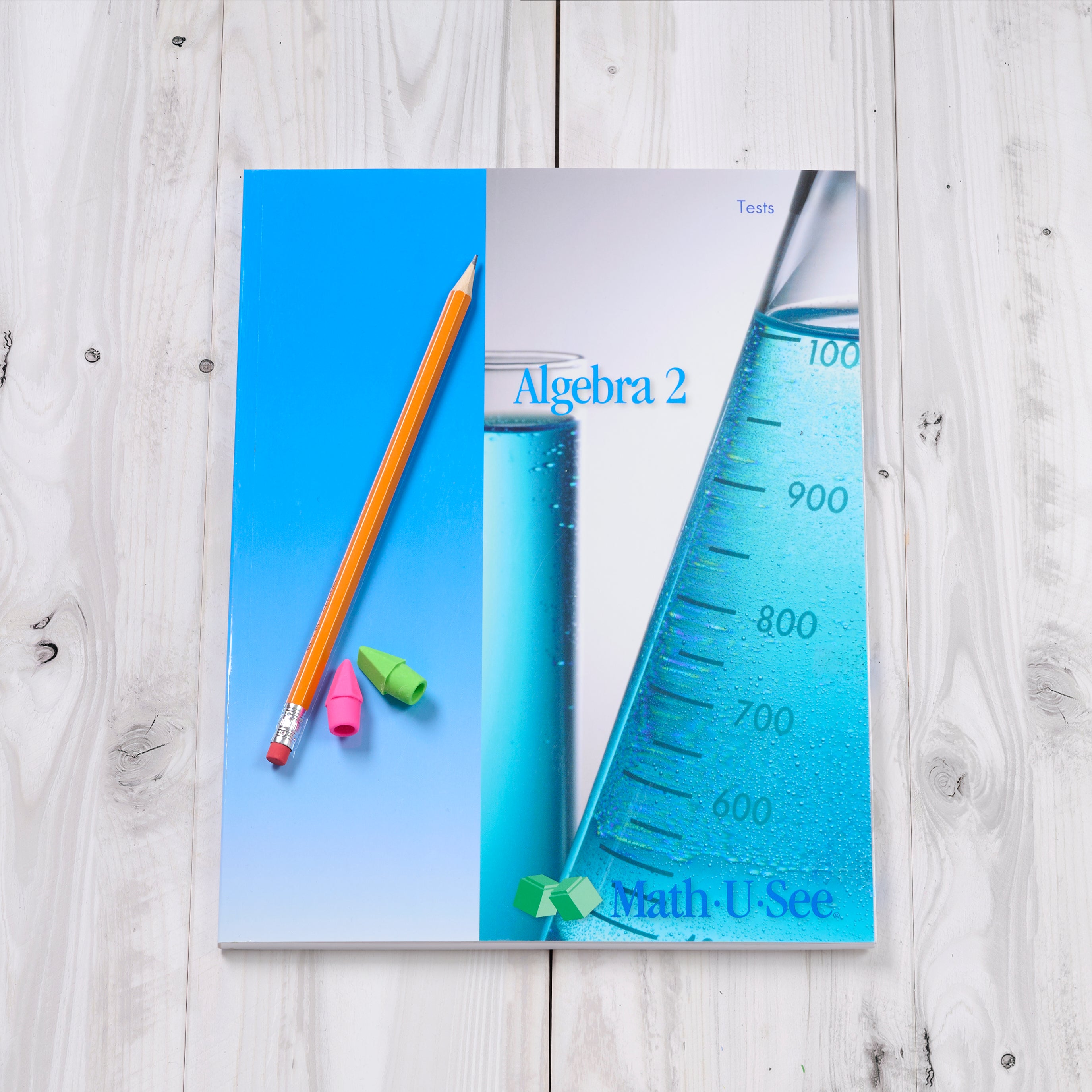 Algebra 2: Legacy Edition Student Workbook and Tests - Demme Learning Store