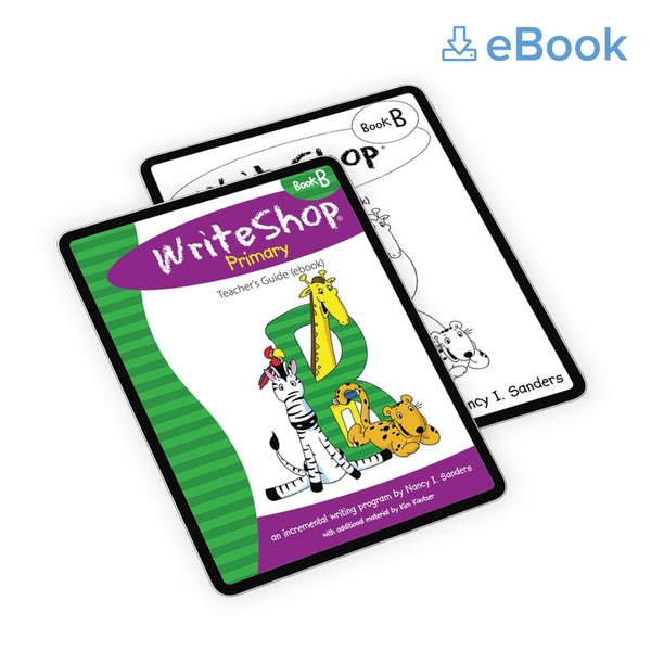WriteShop Primary Book B Set (ebooks) - Demme Learning Store