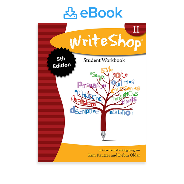 WriteShop II Student Workbook (ebook) - Demme Learning Store